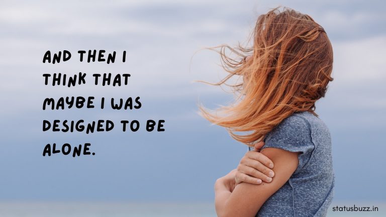 60+ Best Alone Status in English & Hindi - StatusBuzz