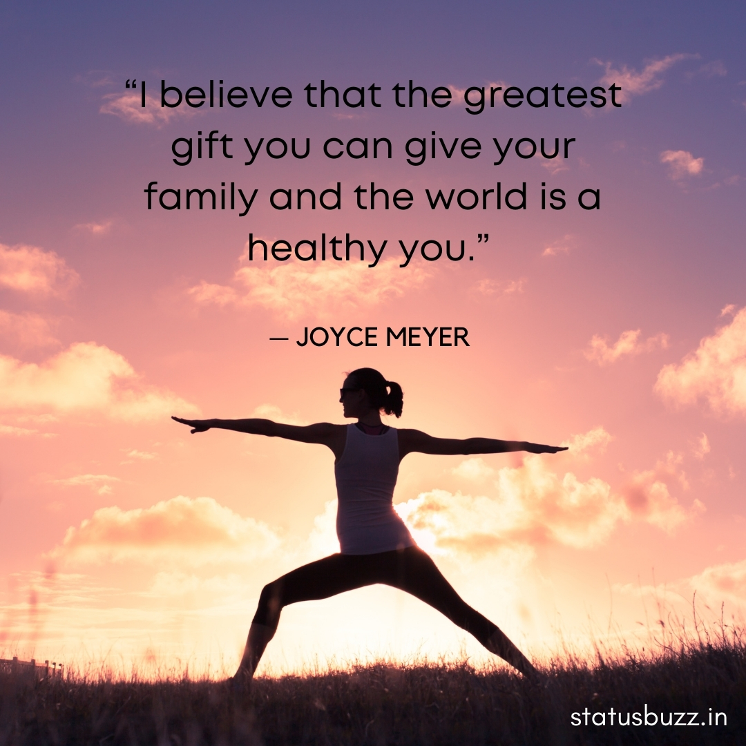 65+ Best Health Quotes To Inspire You To Lead A Healthy Life - StatusBuzz