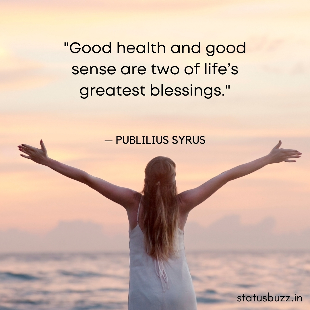 65+ Best Health Quotes To Inspire You To Lead A Healthy Life - StatusBuzz