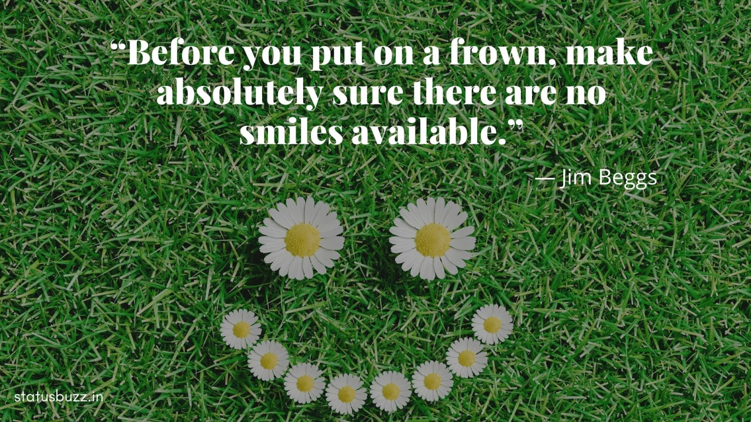 75+ Best Smile Quotes To Uplift Your Mood - StatusBuzz