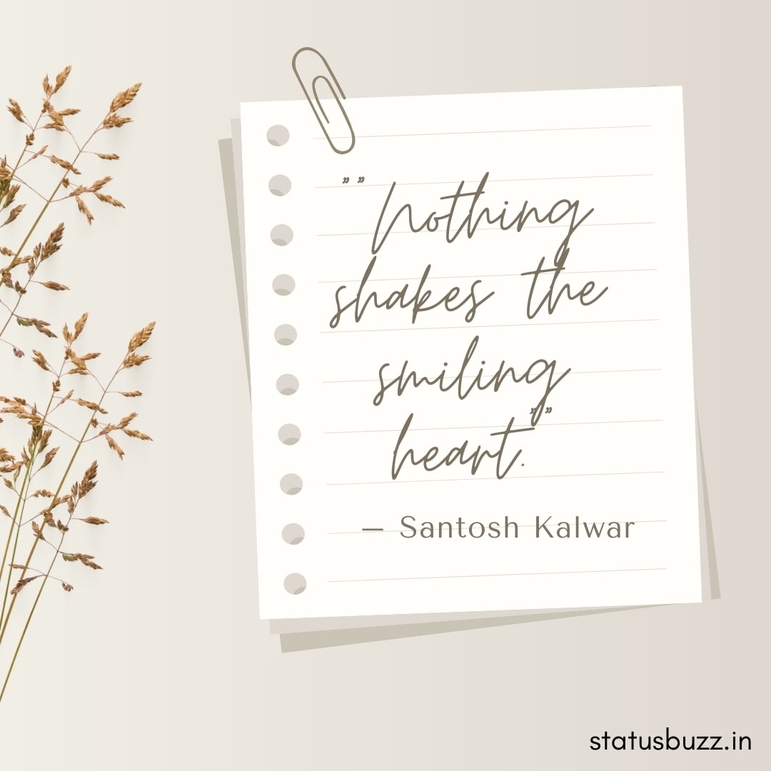 75+ Best Smile Quotes To Uplift Your Mood - StatusBuzz