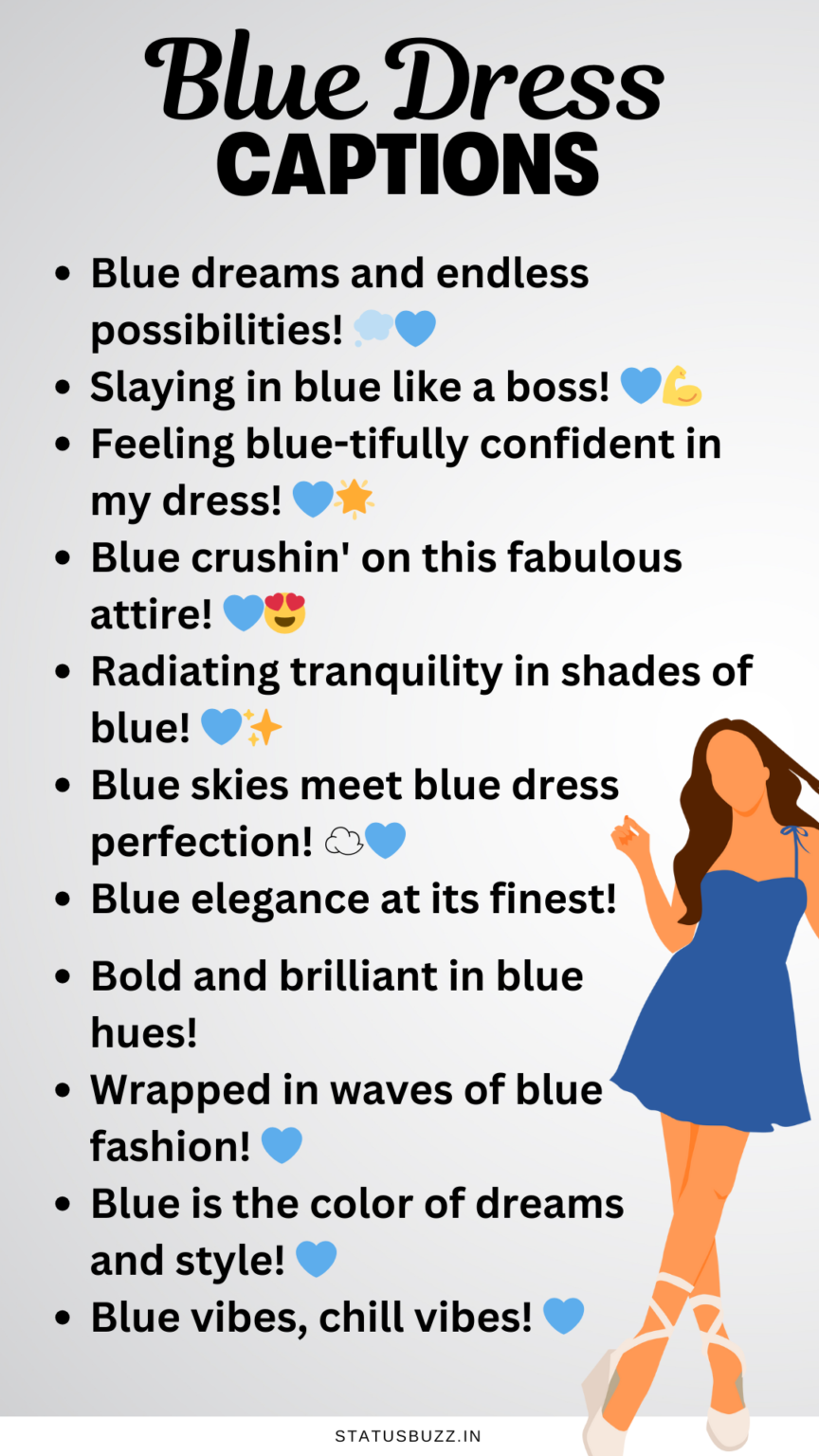 100+ Blue Dress Captions | Blue Dress Quotes | Updated 2023
