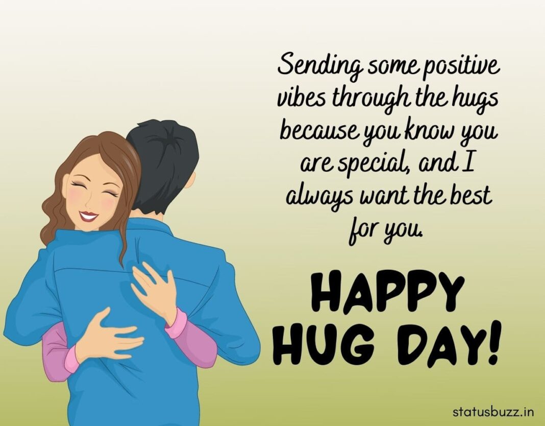 120+ Hug Day Wishes, Messages, Status & Greetings ? | StatusBuzz
