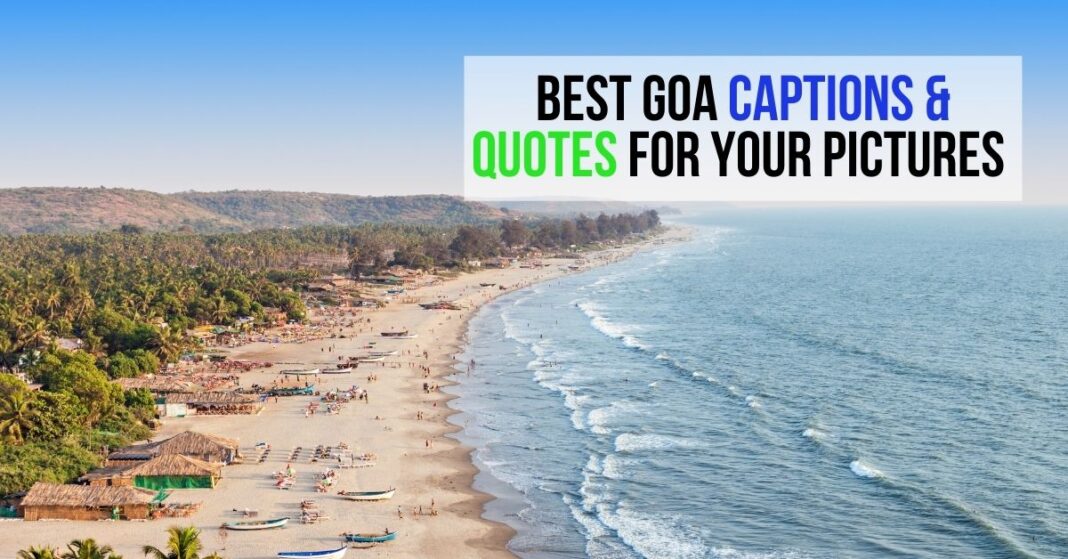 80+ Goa Captions For Your Photos | StatusBuzz