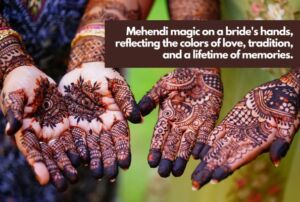 90+ Best Mehndi Captions & Quotes For Instagram | Updated 2023
