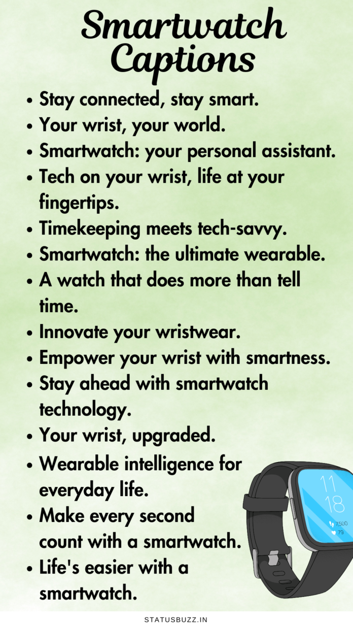 60+ Best Smart Watch Captions For Instagram | Updated 2024