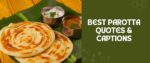 50+ Best Parotta Quotes | Parotta Captions | Updated 2024