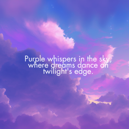 55 Best Purple Sky Quotes | Purple Sky Captions | Upd 2024