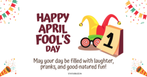 60+ April Fools Day Wishes, Messages Quotes & Greetings