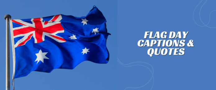 40+ Flag Day Quotes & Captions - StatusBuzz