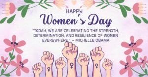 85+ Inspirational International Women's Day Quotes