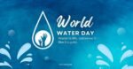 75+ World Water Day Quotes, Wishes, Messages & Status