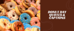 75+ Donut Day Quotes & Messages - StatusBuzz