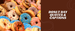 75+ Donut Day Quotes & Messages - StatusBuzz