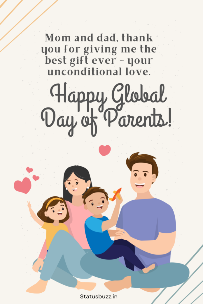 60+ Global Parents’ Day Wishes & Quotes - StatusBuzz