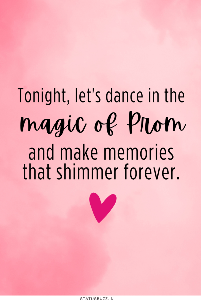 130+ Prom Captions For Instagram - StatusBuzz