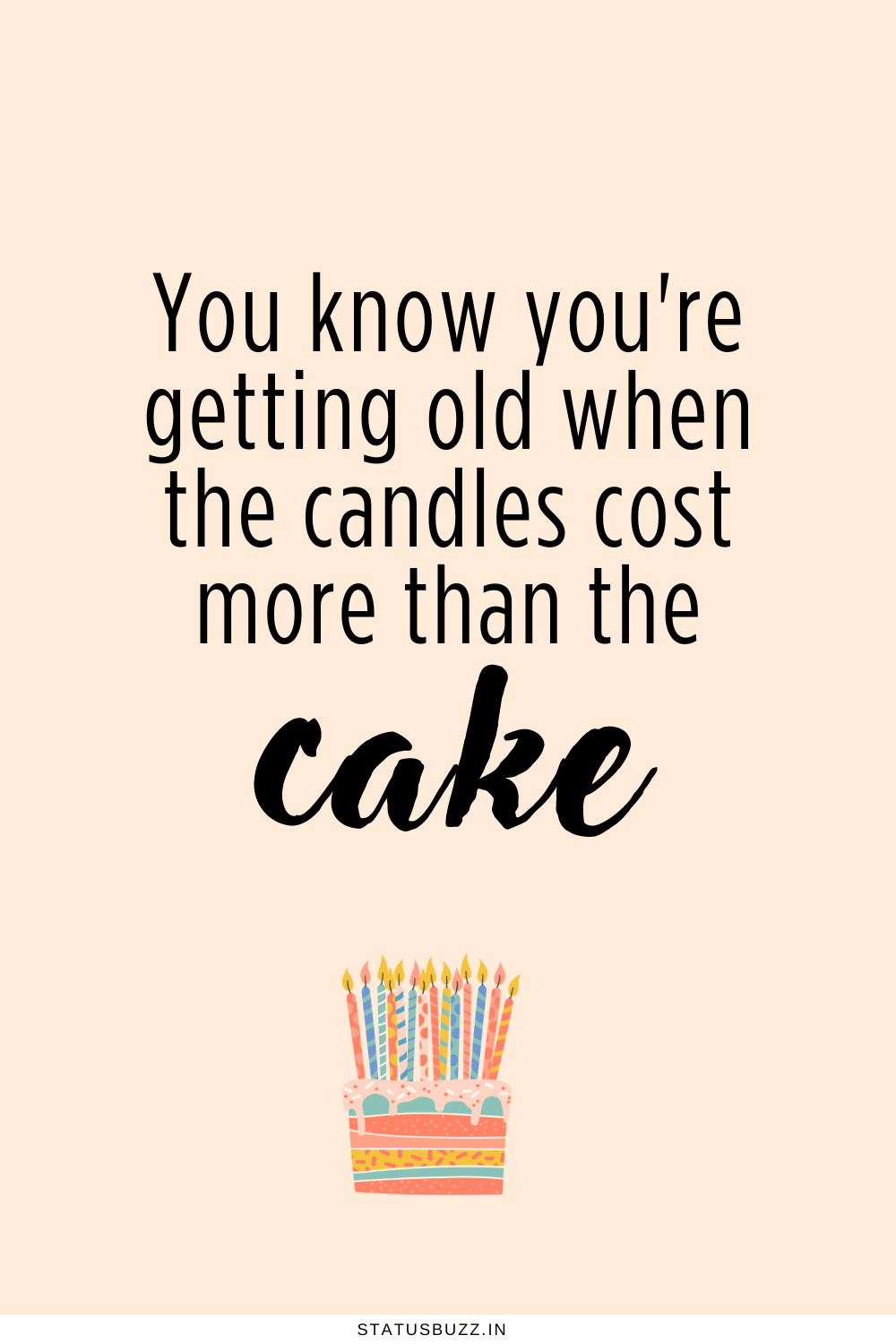 60+ Funny Old Age Quotes - StatusBuzz