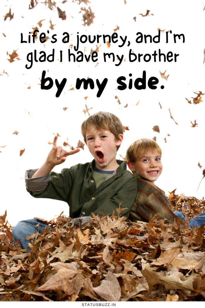 100 Brother Captions For Instagram - StatusBuzz
