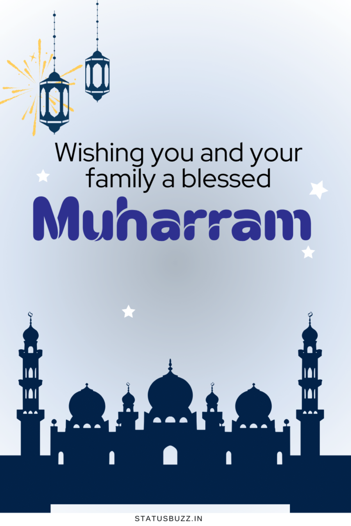 50+ Muharram Wishes, Messages & Status - StatusBuzz
