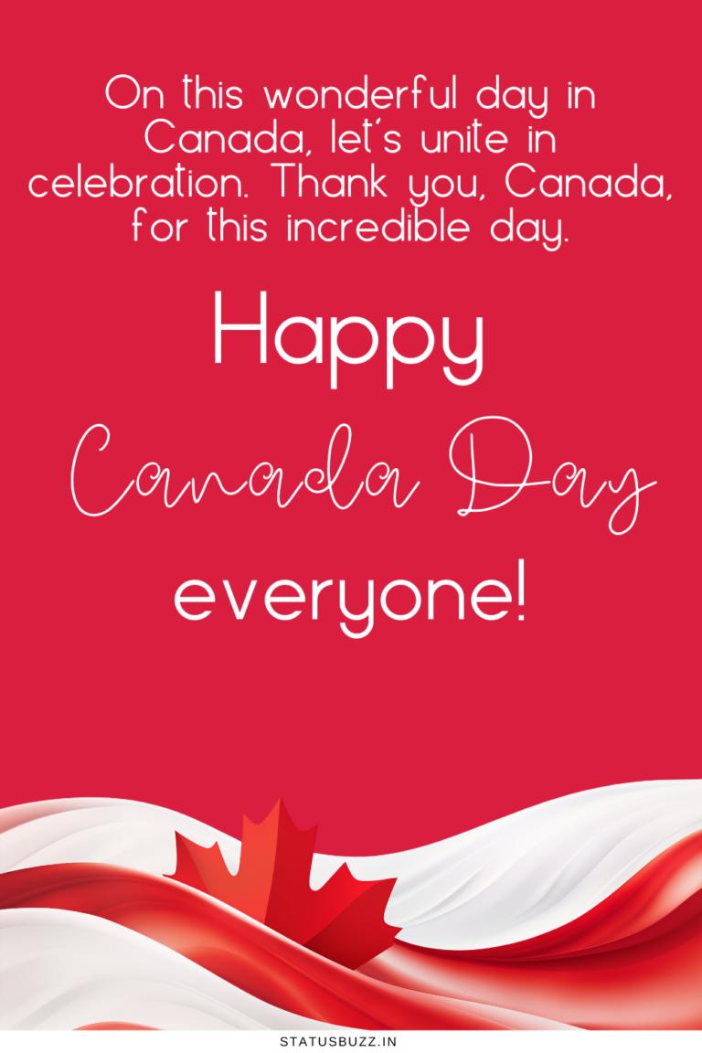 60+ Canada Day Wishes, Quotes & Messages - StatusBuzz