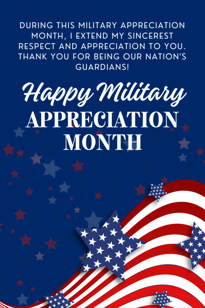 Military Appreciation Month Wishes, Captions & Quotes - StatusBuzz