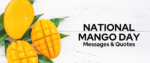50 National Mango Day Messages & Captions - StatusBuzz