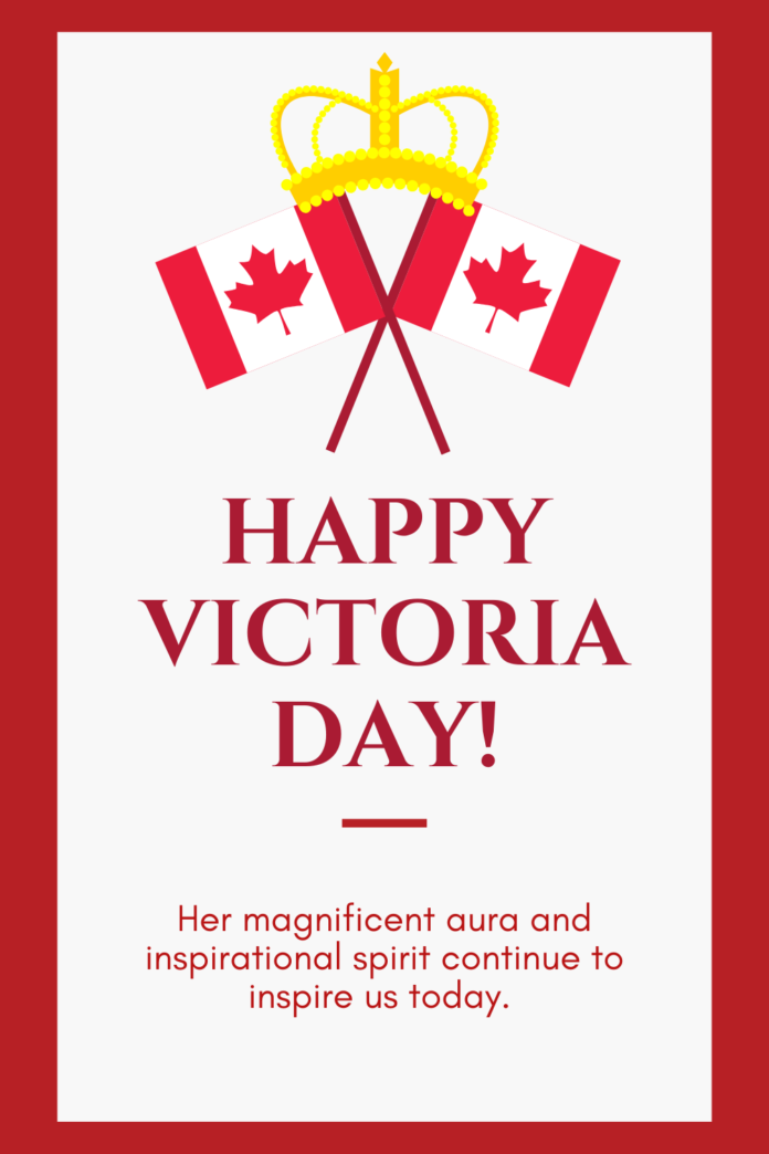 60 Victoria Day (Canada) Quotes & Wishes - StatusBuzz
