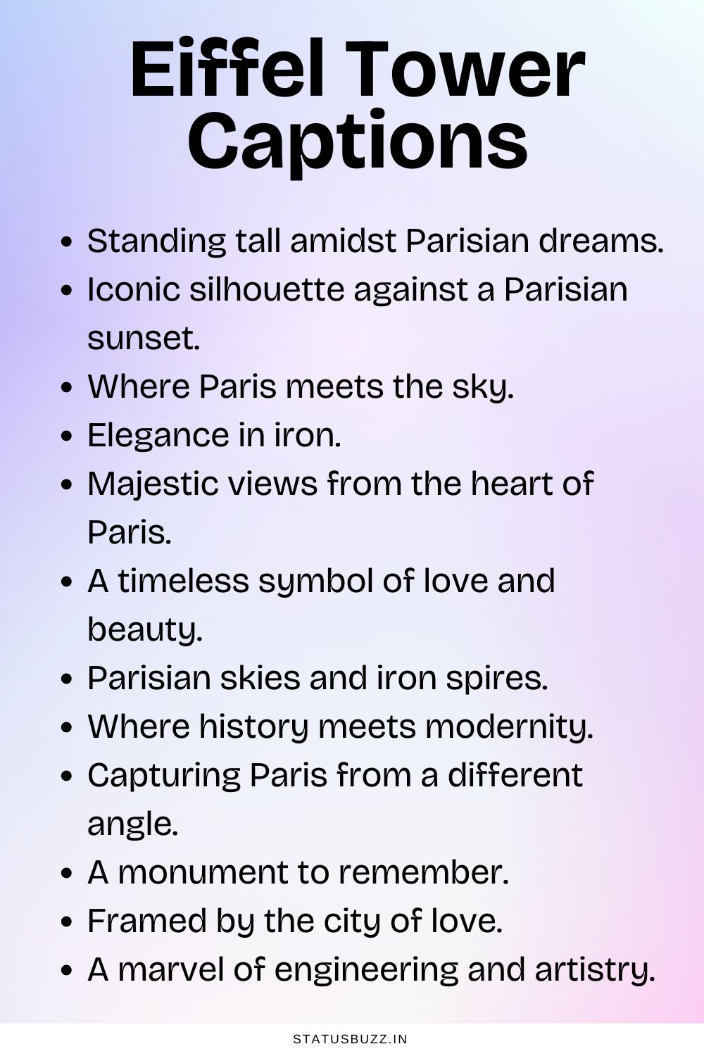 45 Eiffel Tower Captions & Quotes For Instagram - StatusBuzz