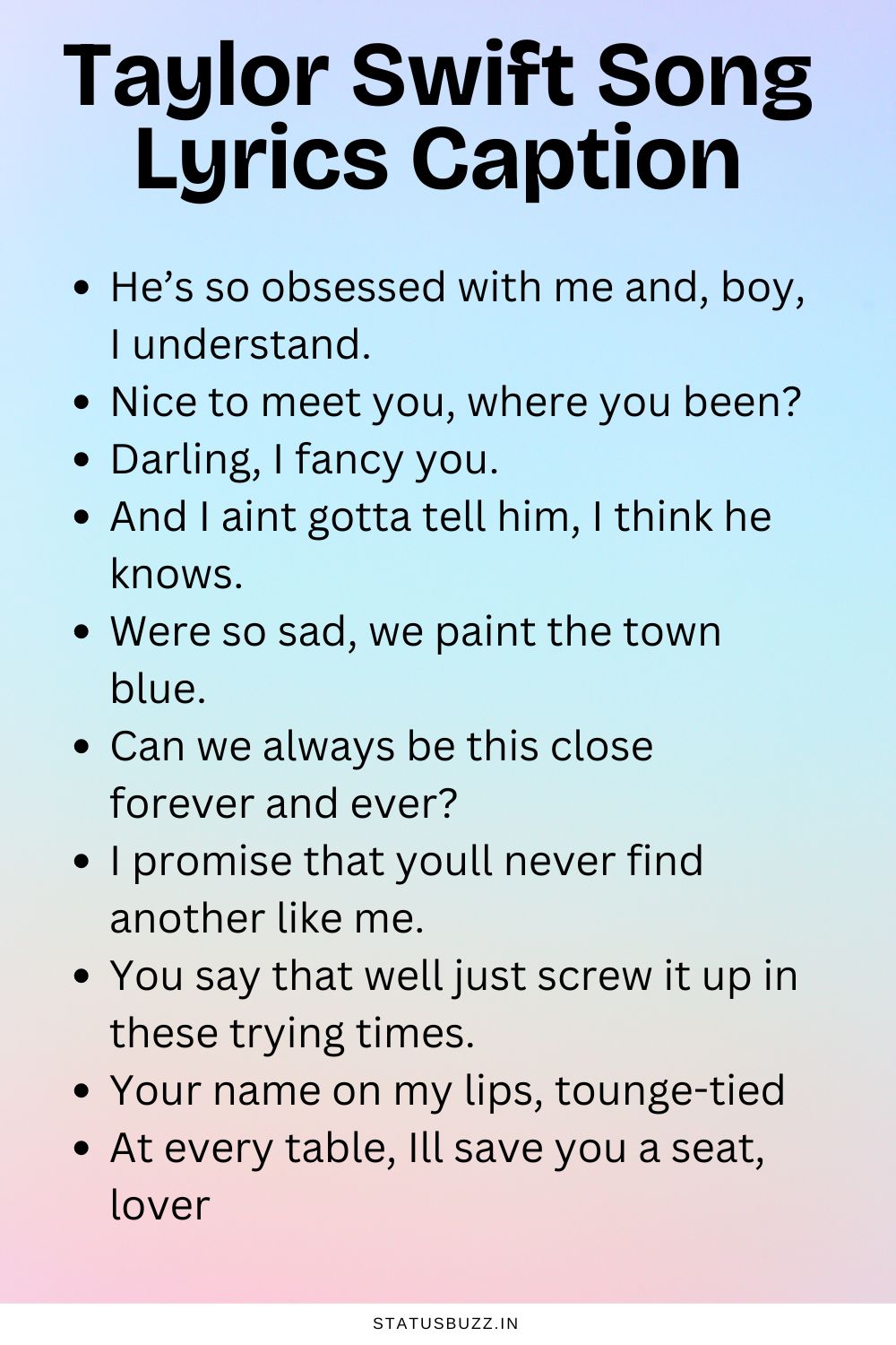 100 Taylor Swift Lyrics Captions For Instagram - StatusBuzz