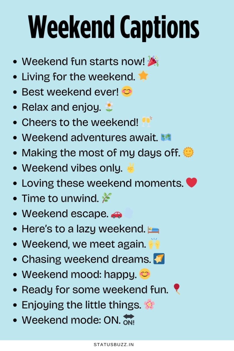 150 Weekend Captions For Instagram - StatusBuzz