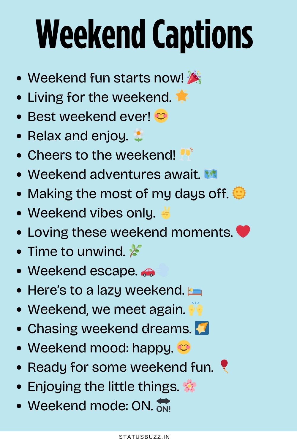 150 Weekend Captions For Instagram StatusBuzz 150 Weekend Captions For Instagram StatusBuzz