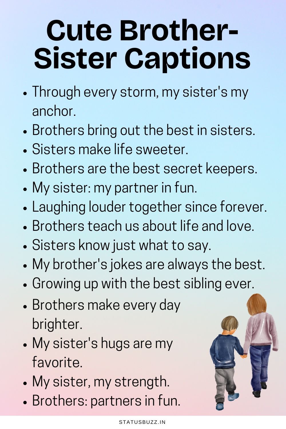 100 Brother Sister Captions & Quotes For Instagram - StatusBuzz