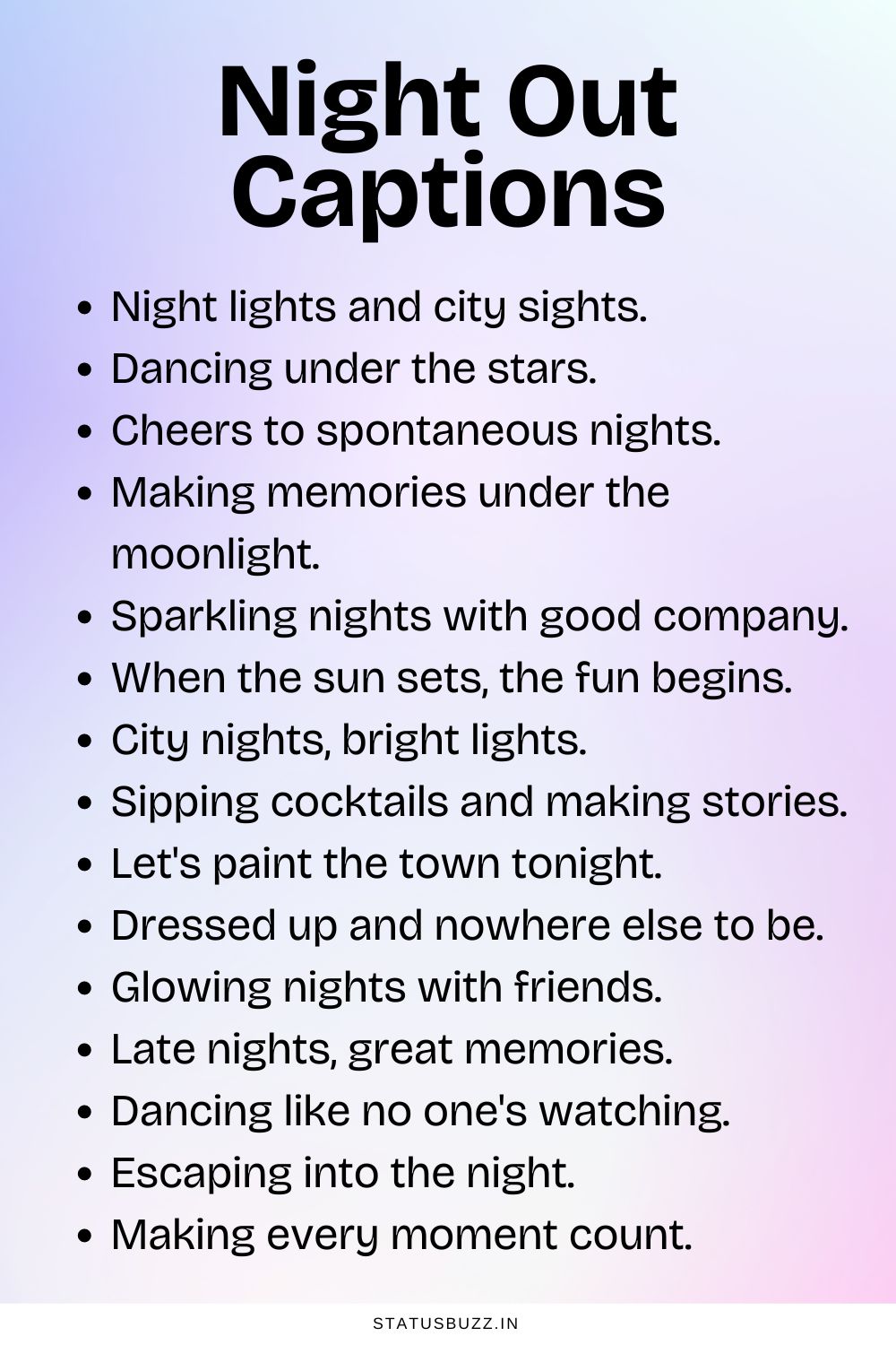 150 Night Out Captions For Instagram - StatusBuzz