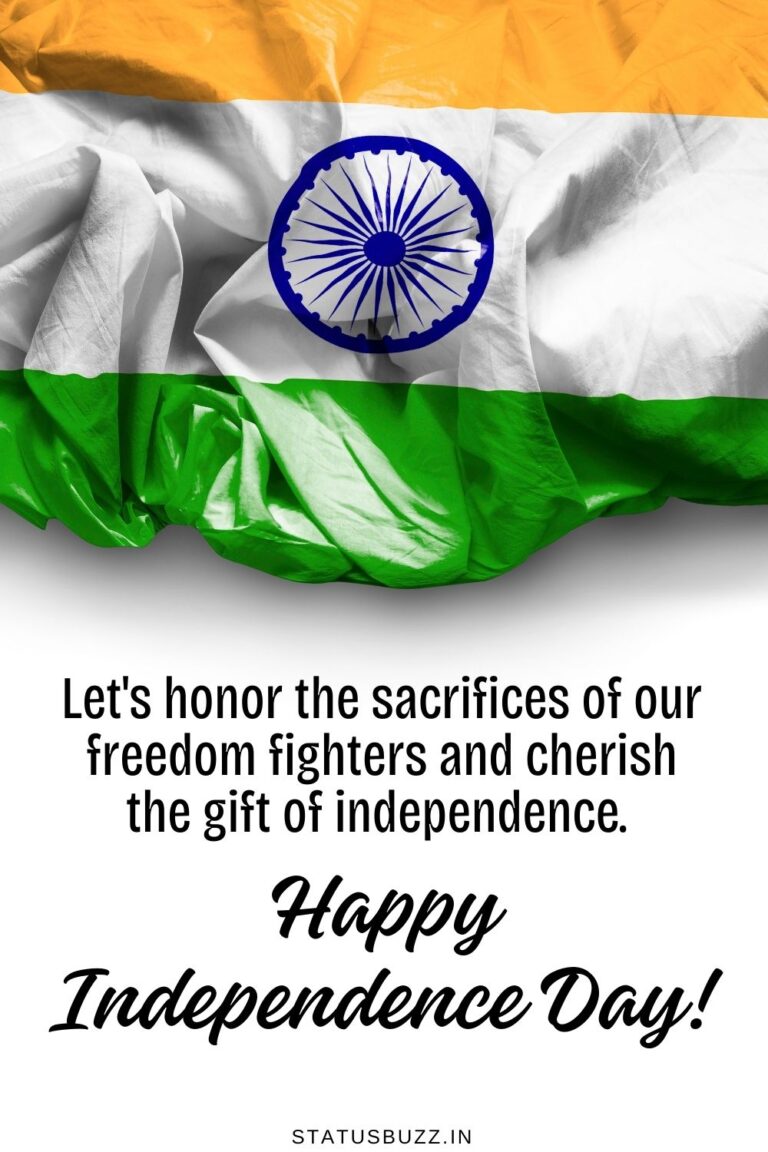 100 Happy Independence Day: Wishes, Messages, Captions & Quotes ...