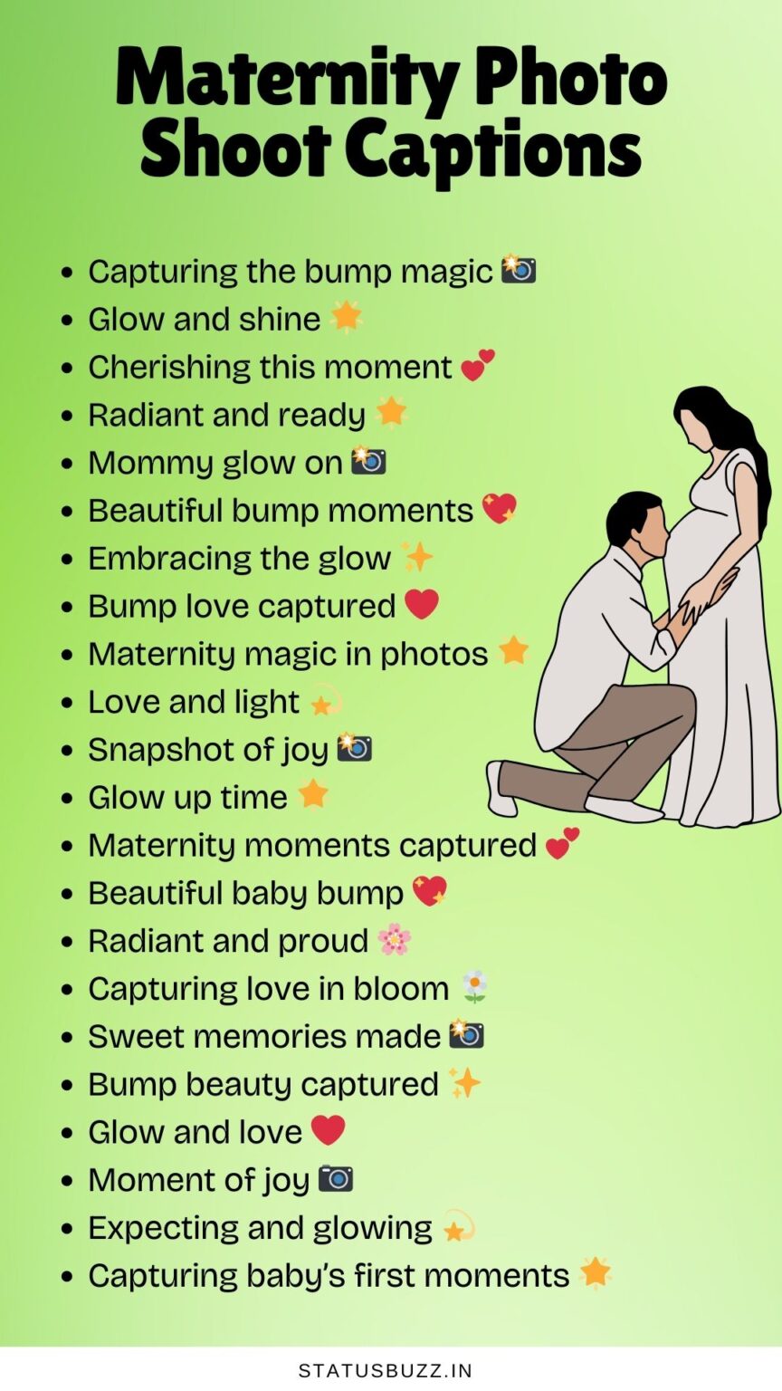 75+ Maternity Photo Shoot Captions & Quotes - StatusBuzz