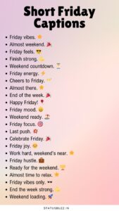 160+ Friday Captions to Kickstart Your Weekend - StatusBuzz
