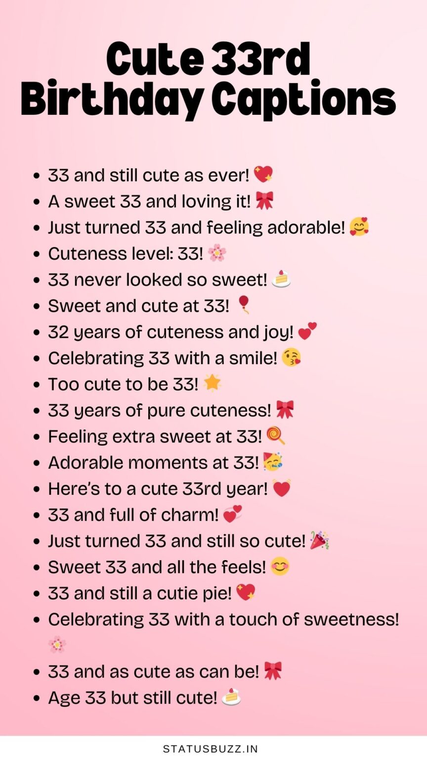 150+ Fabulous 33rd Birthday Captions - StatusBuzz