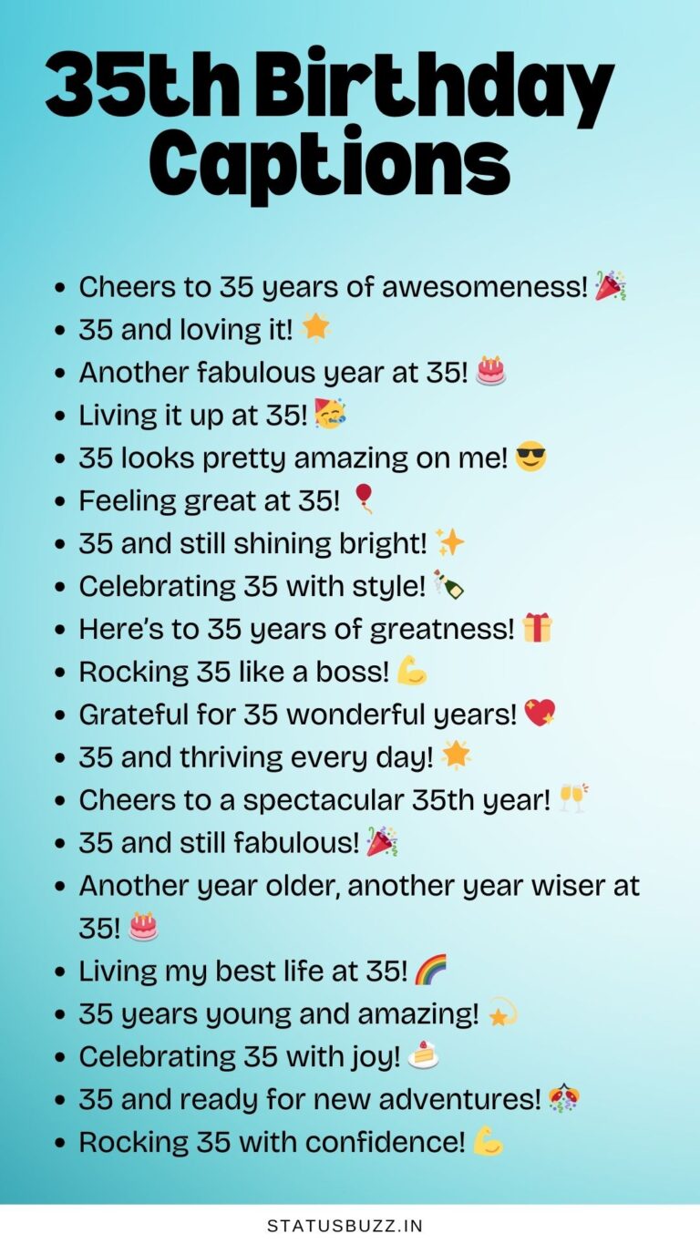 155+ Amazing 35th Birthday Captions For Instagram - StatusBuzz