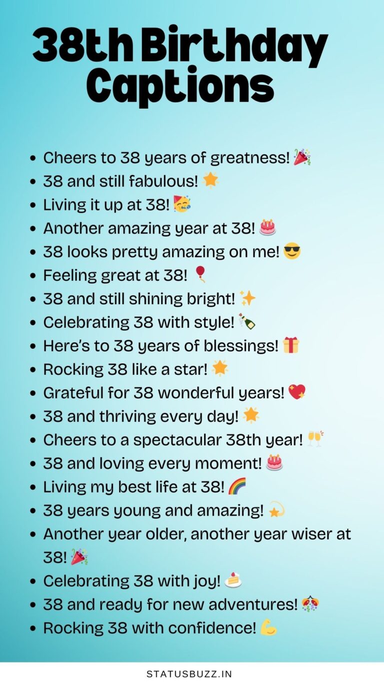 150+ Perfect 38th Birthday Captions - StatusBuzz