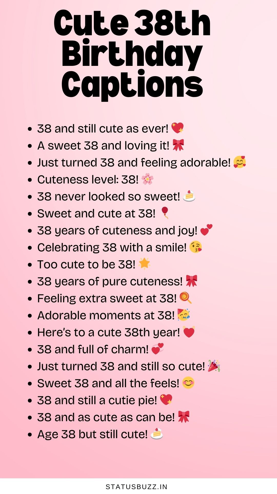 150+ Perfect 38th Birthday Captions - StatusBuzz