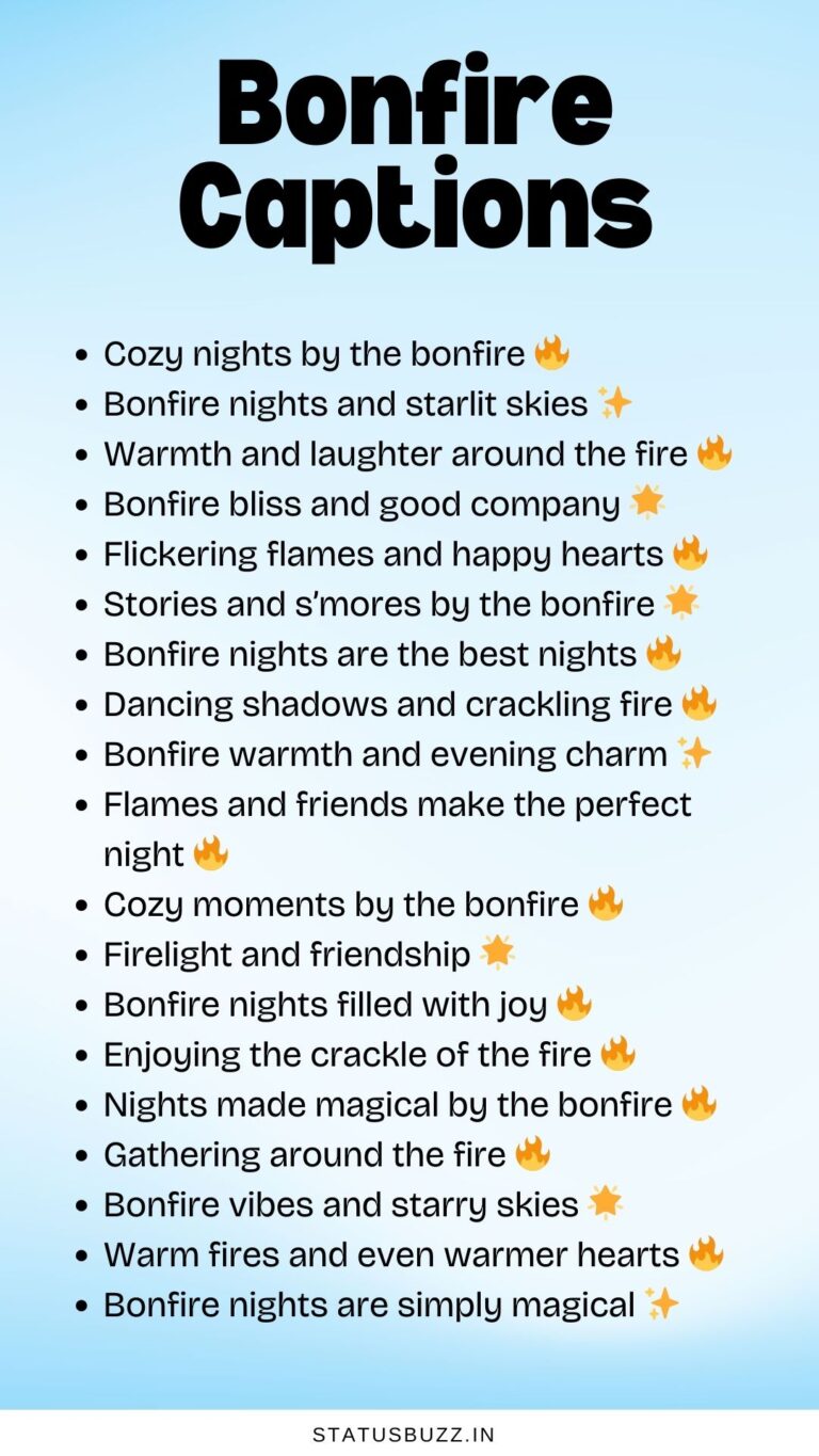 100+ Captions to Spark Up Your Fire Photos - StatusBuzz