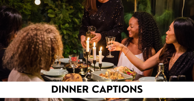 60+ Dinner Captions & Quotes For Instagram - StatusBuzz