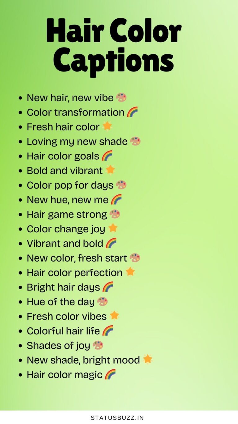 100+ Hair Color Captions & Quotes For Instagram - StatusBuzz