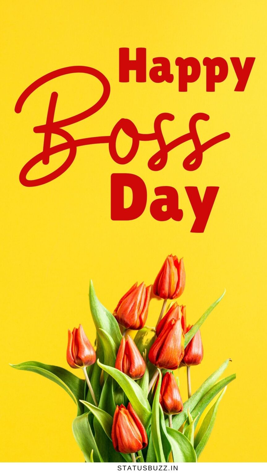 120+ Boss Day Wishes, Messages & Captions - StatusBuzz
