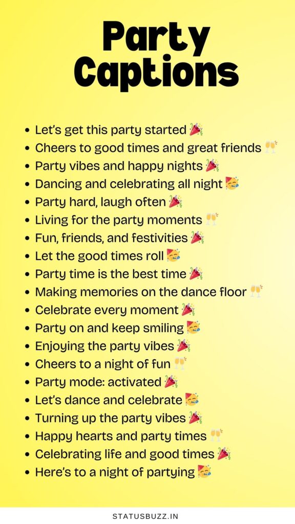 70 Fun Party Captions For Instagram StatusBuzz