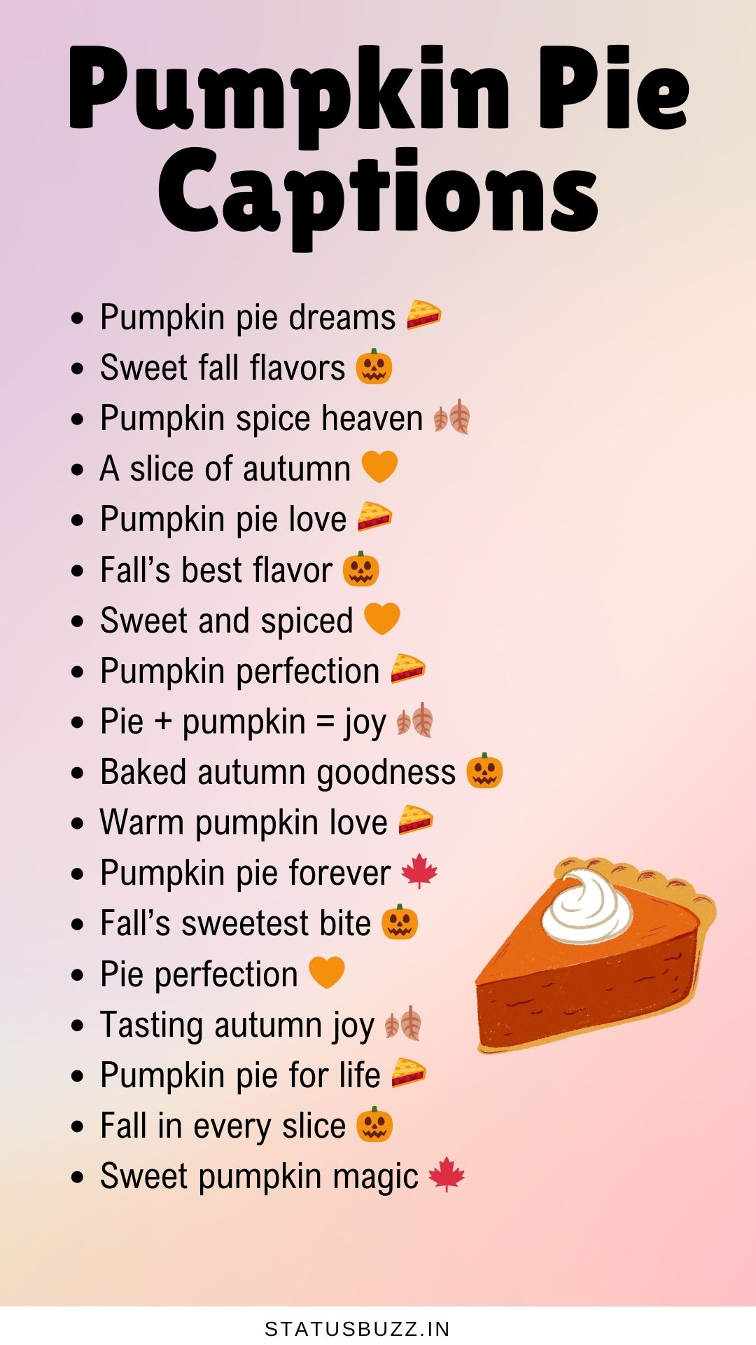 120+ Pumpkin Pie Captions & Quotes For Instagram - StatusBuzz