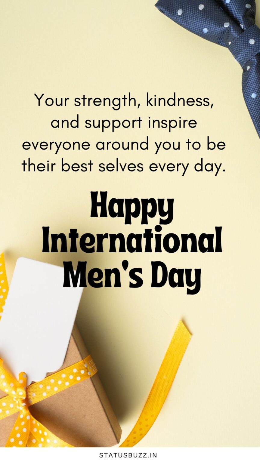 150+ Men’s Day Wishes, Captions & Quotes - StatusBuzz