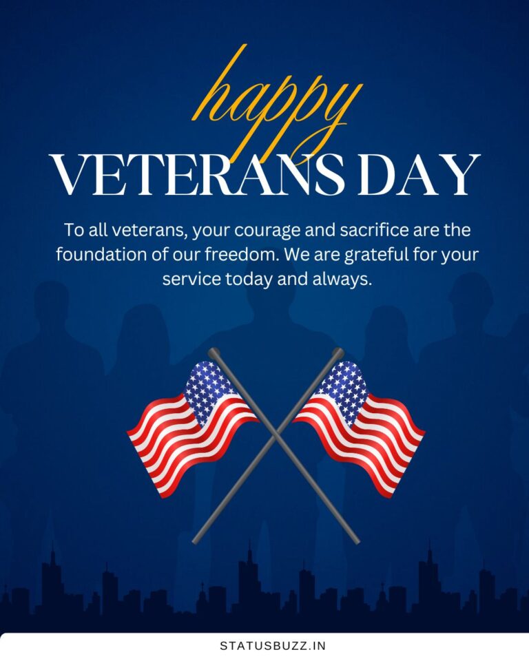 120+ Inspiring Veterans Day Quotes to Honor Our Heroes - StatusBuzz