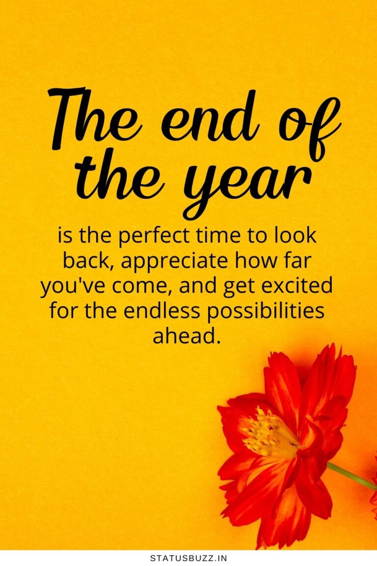60+ End of Year Quotes & Captions - StatusBuzz