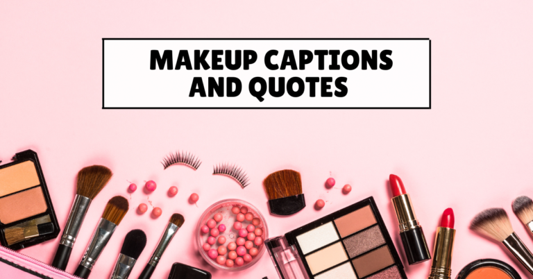 250+ Makeup Captions & Quotes For Instagram - StatusBuzz